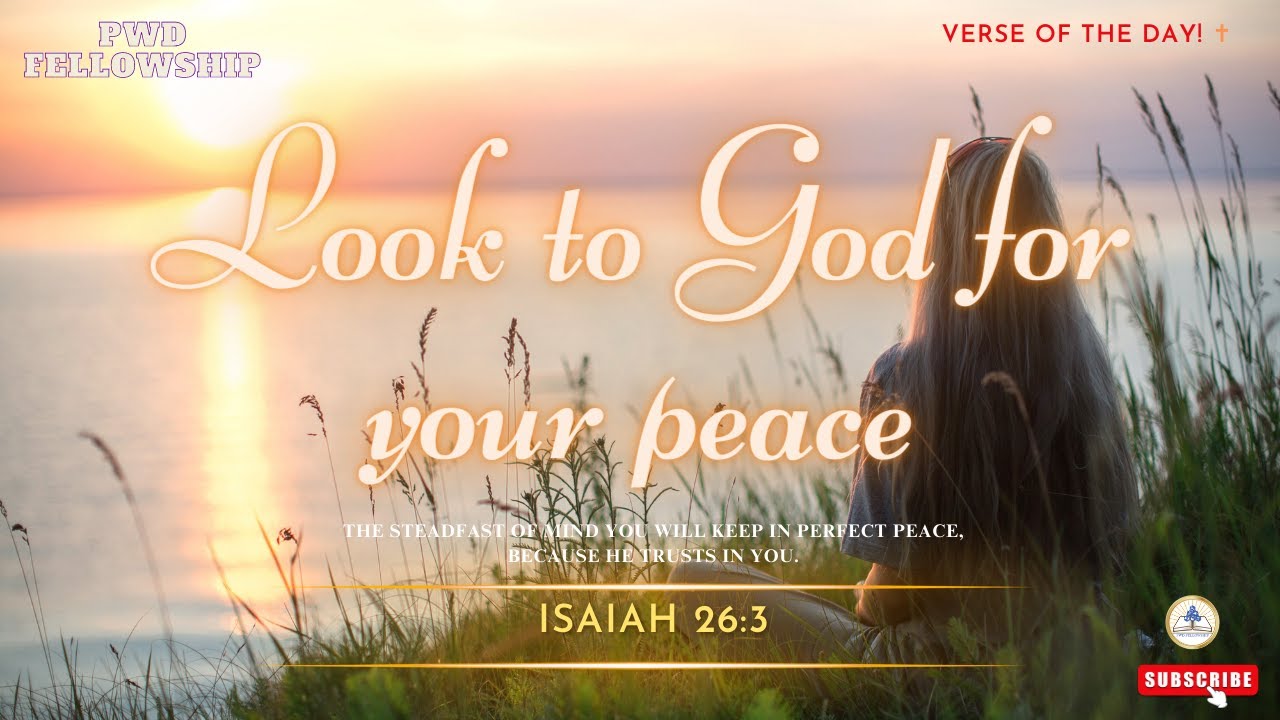 Isaiah 26:3 | VERSE OF THE DAY! 💎🕊️♥️📖 - YouTube