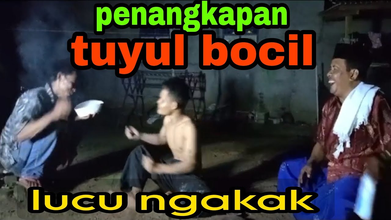 penangkapan tuyul bocil lucu ngakak - YouTube