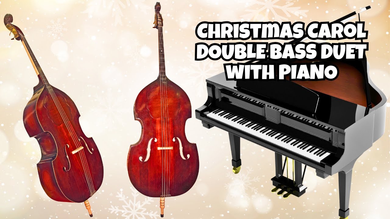 Christmas Carol - DOUBLE BASS DUET with PIANO | Hark! The Herald Angels ...