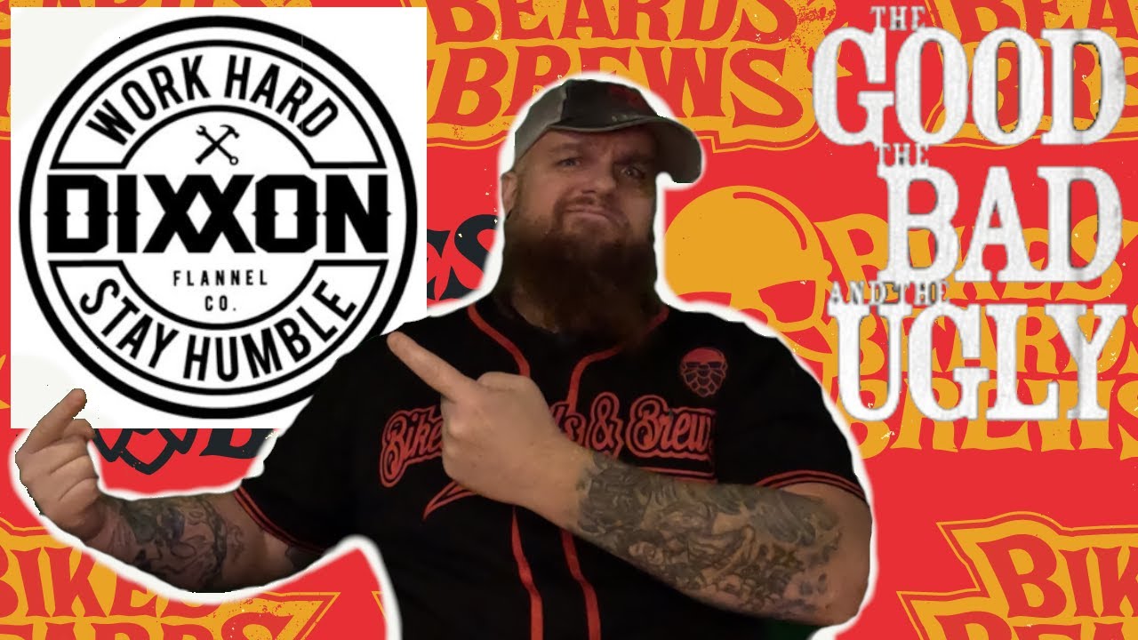 Uncovering The Truth About Dixxon Flannel The Good The Bad And The Ugly
