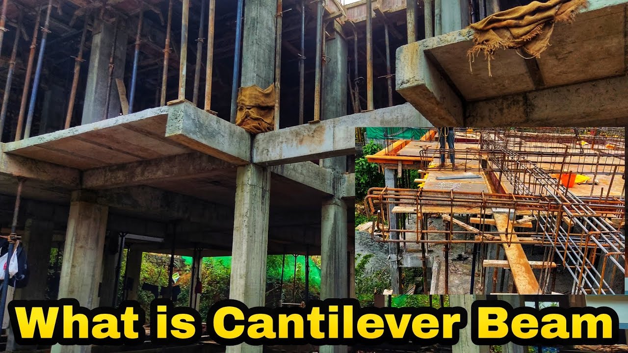 What is Cantilever Beam | Cantilever Beam Reinforcement | RCC ...
