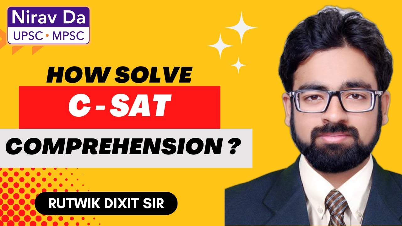 How To Solve Comprehension C SAT Session 2 UPSC Prelims Paper 2 how-to-solve-comprehension-c-sat-session-2-upsc-prelims-paper-2