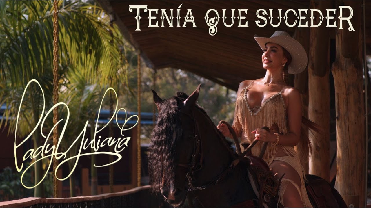 Lady Yuliana Tenía Que Suceder Video Oficial Youtube
