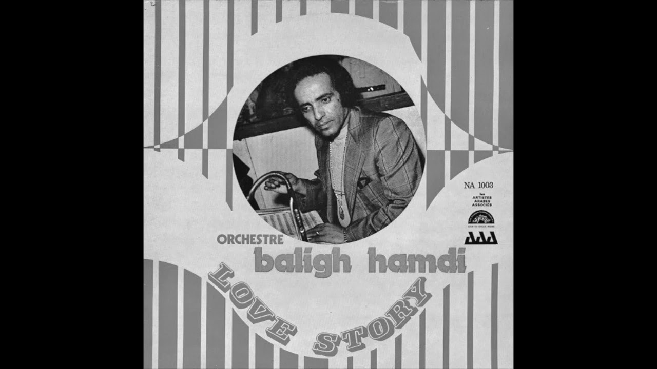 Orchestre Baligh Hamdi - Love Story - YouTube