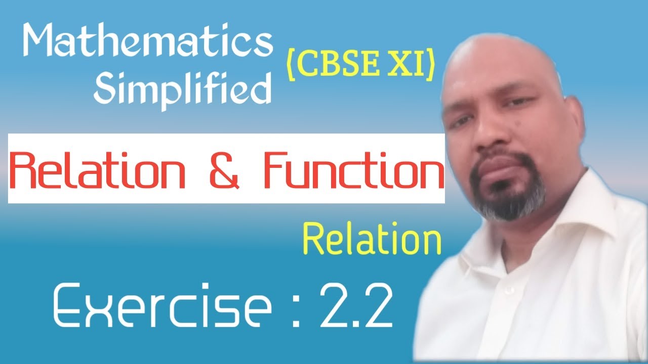 Relation And Function Relation Chapter 2 Exercise 22 Maths 11 8991