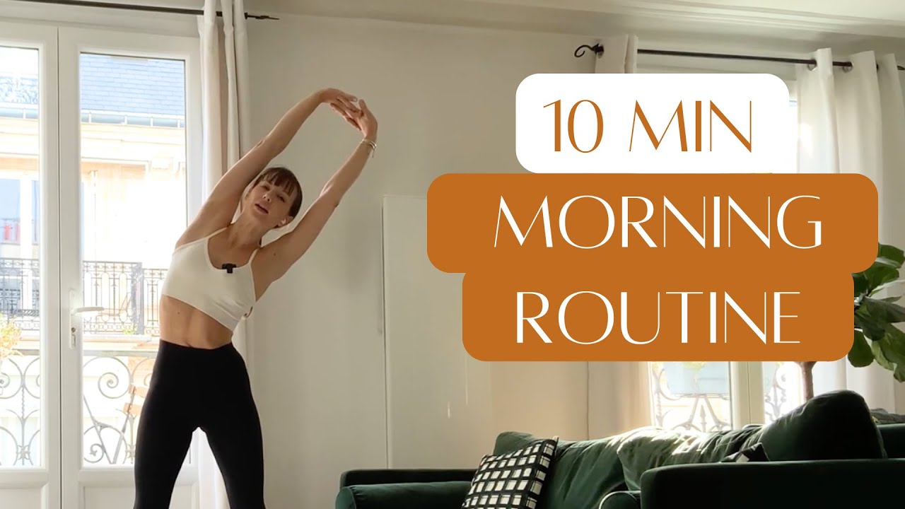 10 min Good Morning Routine - YouTube