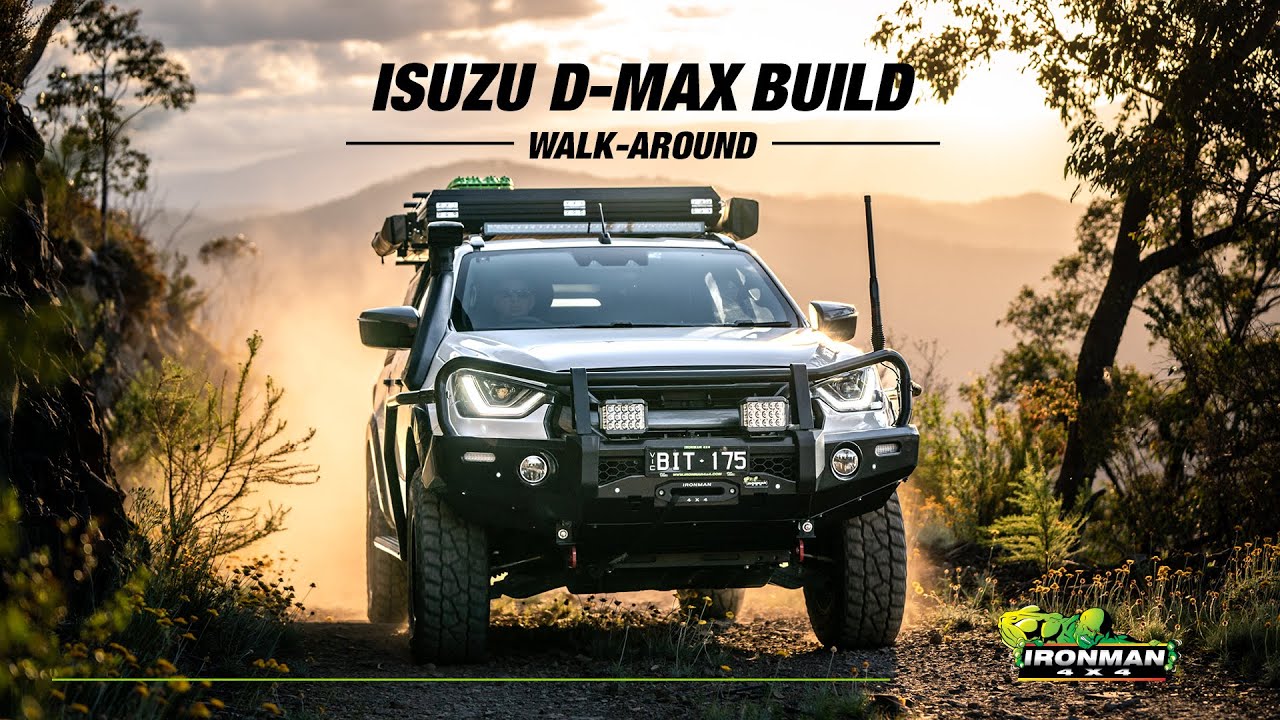 Isuzu D-Max Touring Build Walkaround - Ultimate IRONMAN 4X4 Setup - YouTube