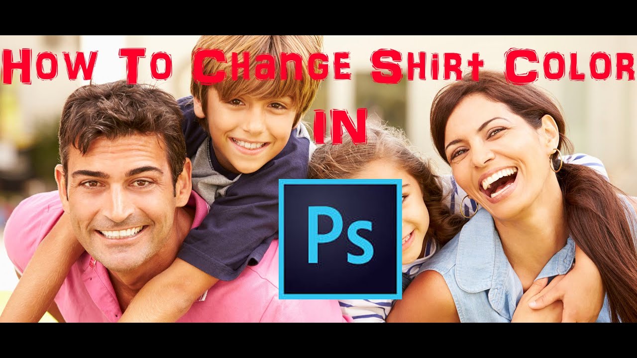 How To Change Shirt Color In PhotoShop - YouTube
