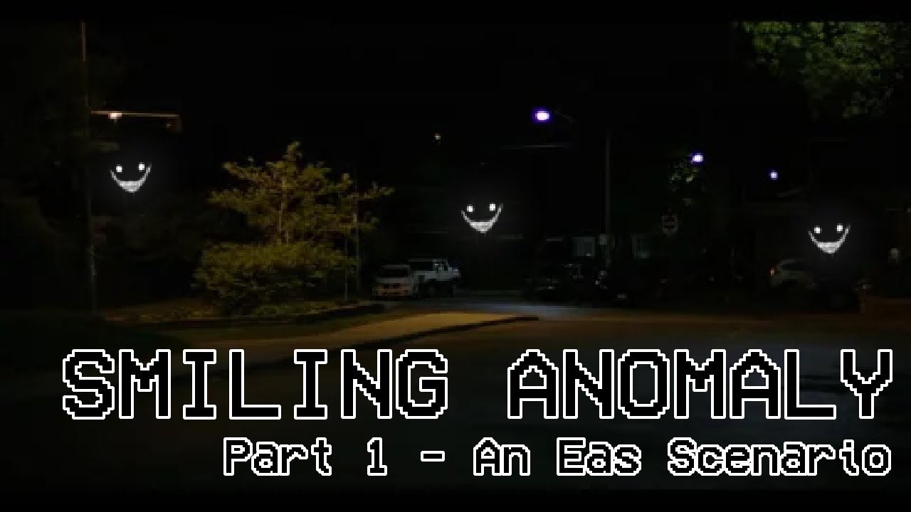SMILING ANOMALY [Vol. 1] - An EAS Scenario - YouTube