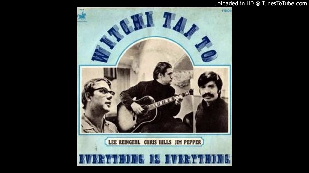 '' everything is everything '' - witchi tai to - 1969. - YouTube