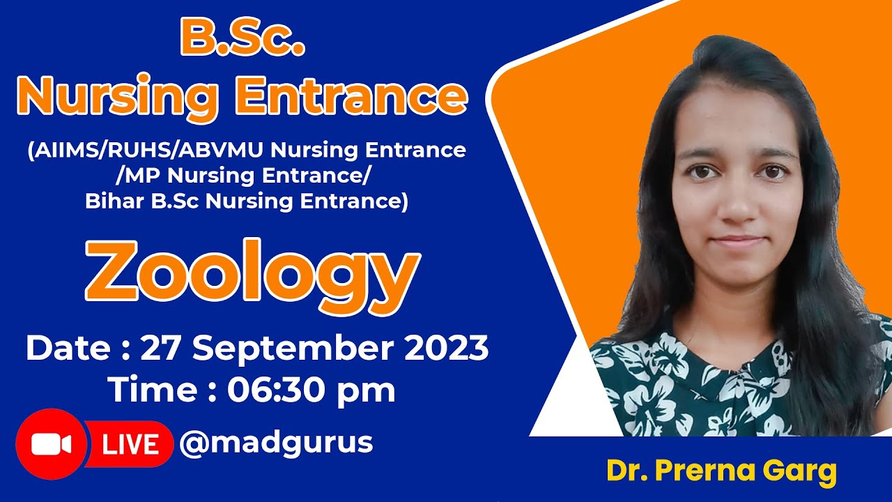 B.Sc. Nursing Entrance / NEET Preparation || Zoology Special Session by ...
