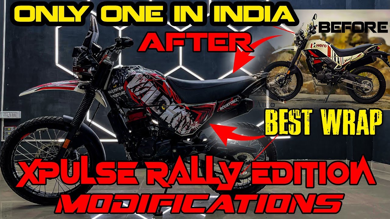 Hero Xpulse Rally Edition Modifications Only One in india Custom Wrap ...