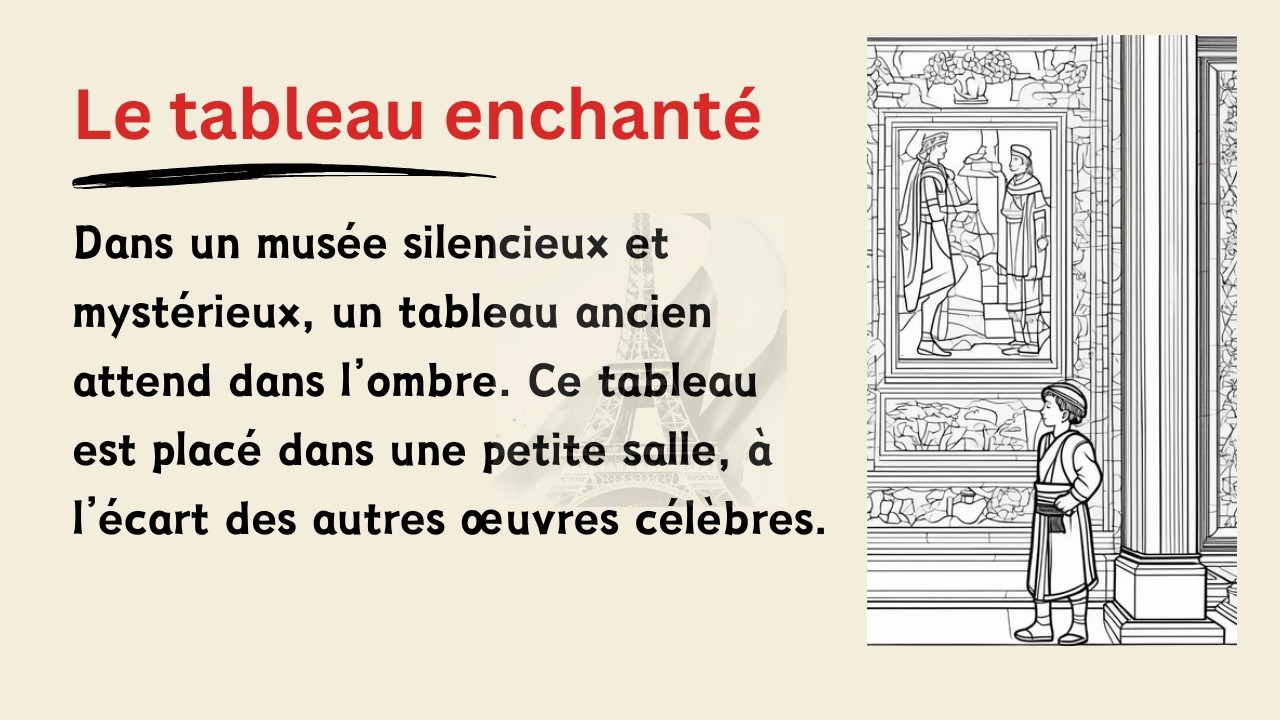 Learn French Easily with a Simple Story (A1-A2) | Le tableau enchanté ...