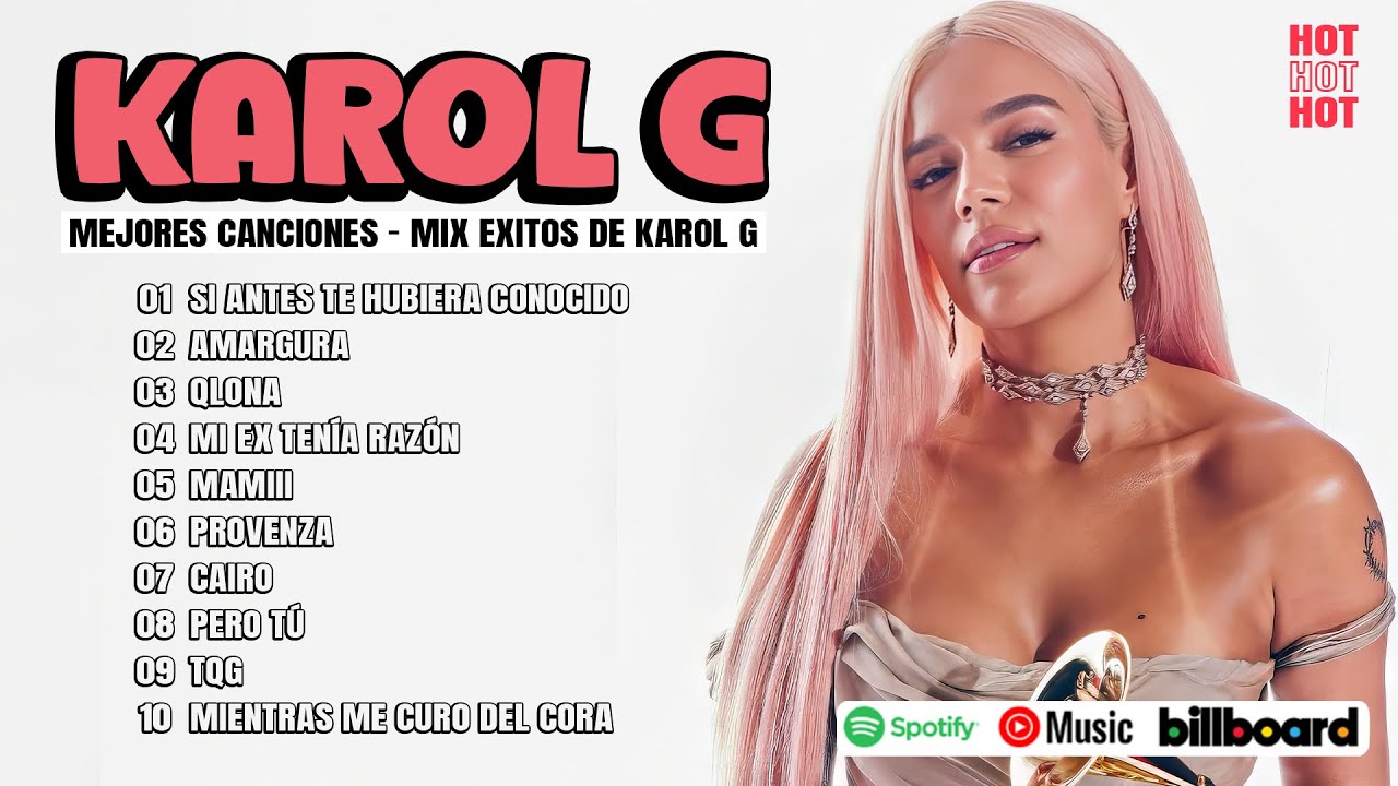 Karol G Grandes Éxitos Mix 2024 - Lo Más Popular de Karol G - Canciones ...