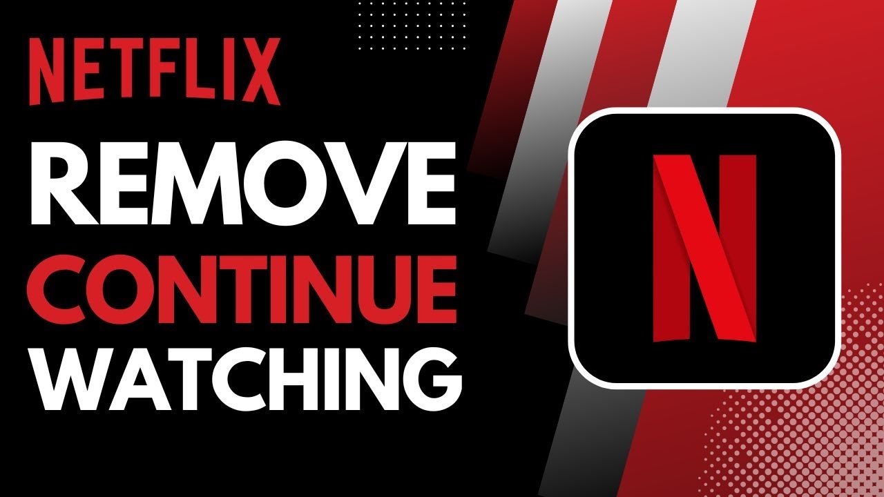 How to Remove Continue Watching on Netflix ! - YouTube