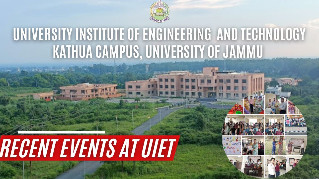 RECENT EVENTS AT UNIVERSITY INSTITUTE OF ENGINEERING AND TECHNOLOGY ...
