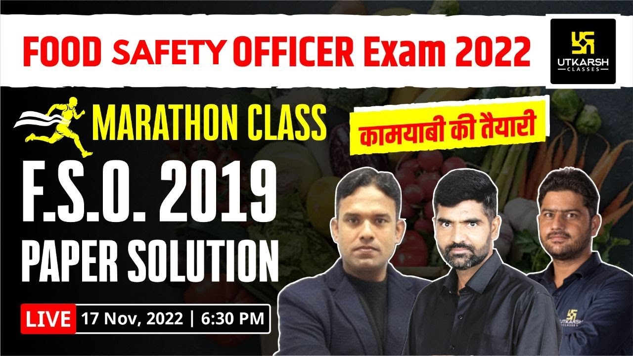 FOOD SAFETY OFFICER Exam 2022 Special Marathon Class | FSO Previous ...