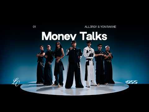 ALL3RGY & YCN RAKHIE - Money Talks [Official Visualizer]