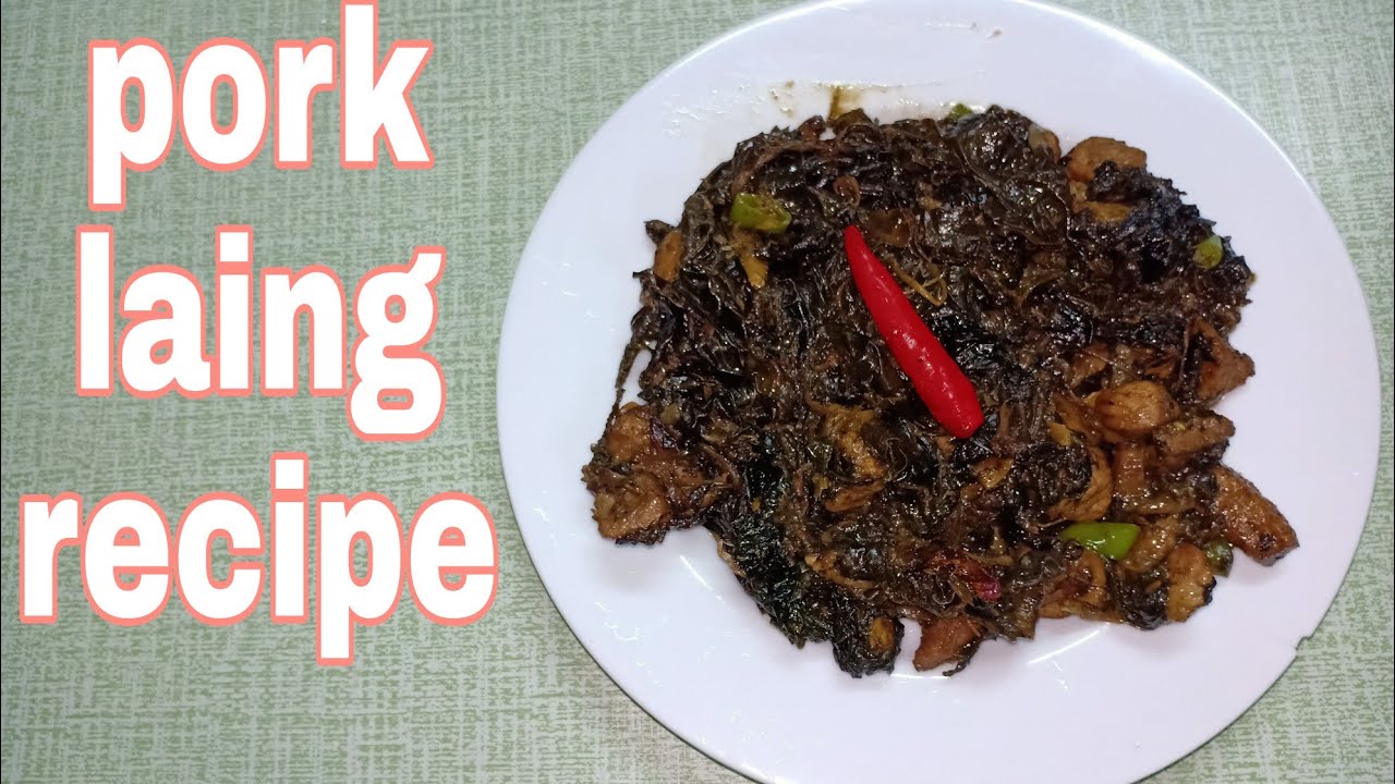 Pork Laing Recipe - YouTube