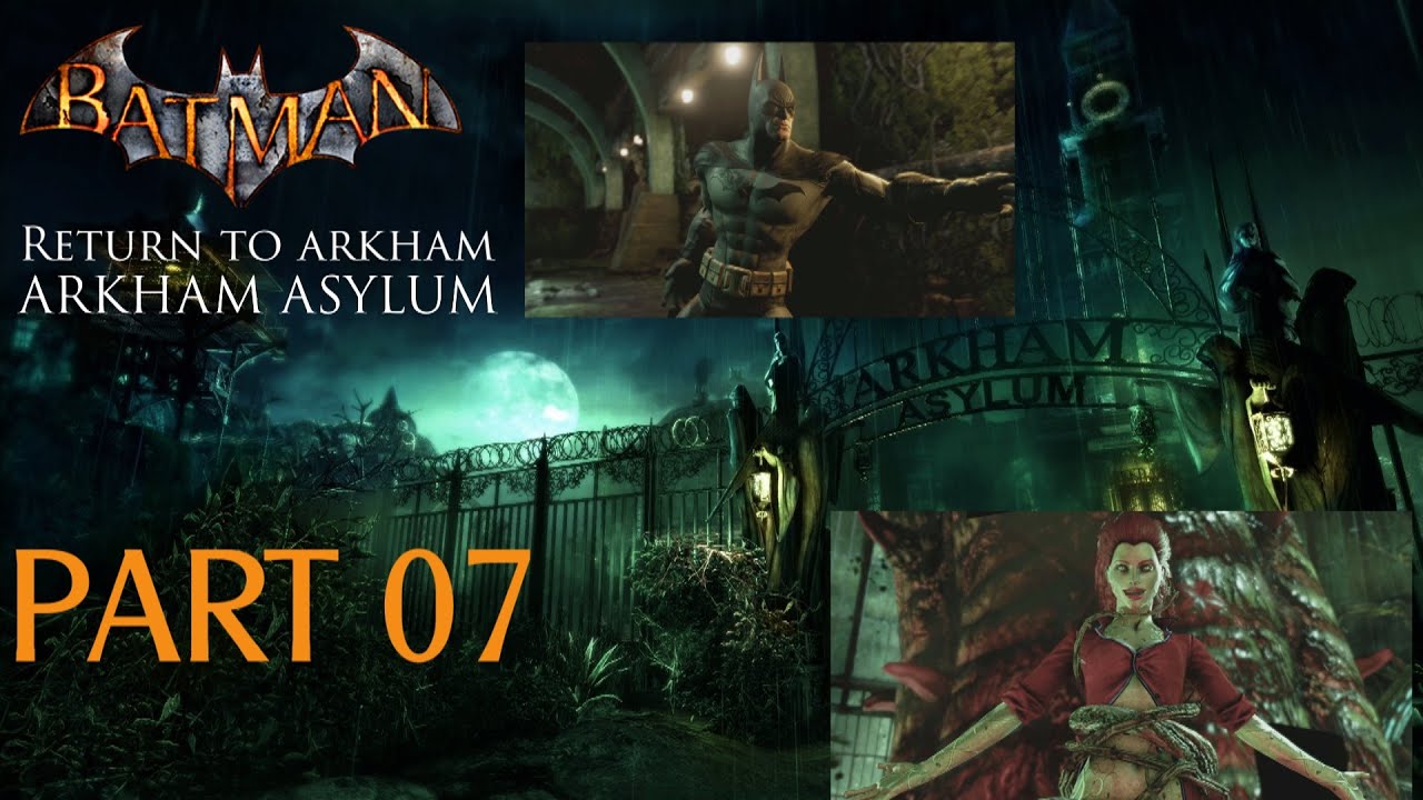 Batman: Return to Arkham - Arkham Asylum - Part 07 - The Old Sewer ...