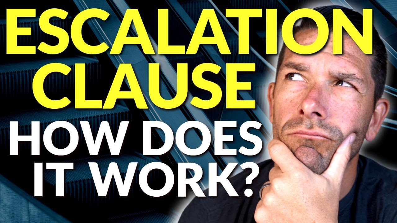 How To Use An ESCALATION CLAUSE When Buying A House What Is An how-to-use-an-escalation-clause-when-buying-a-house-what-is-an