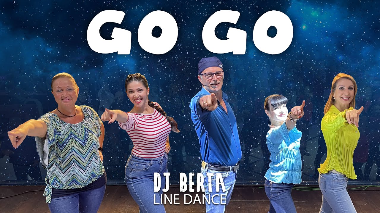 GO GO - Dj Berta (Official) | Balli di gruppo & latin line dance 2024 ...