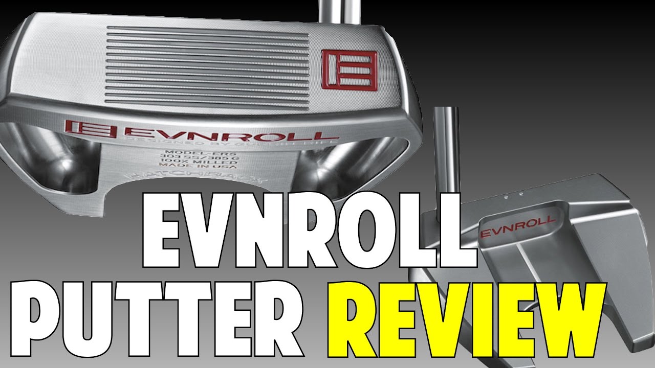 Best Putter | Evnroll Putter Review - YouTube