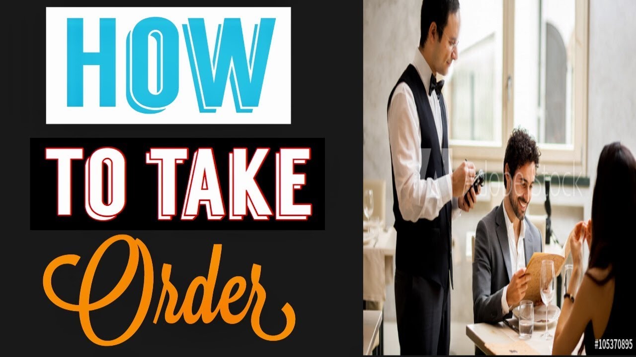 HOW TO TAKE ORDER IN FIVE STAR HOTELAND RESTAURANT| FULL TRAINING ...
