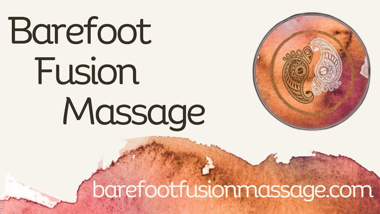 Barefoot Fusion Massage Showcase 2023 - YouTube