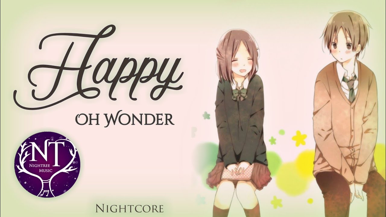 Nightcore - Happy (Lyrics) - YouTube