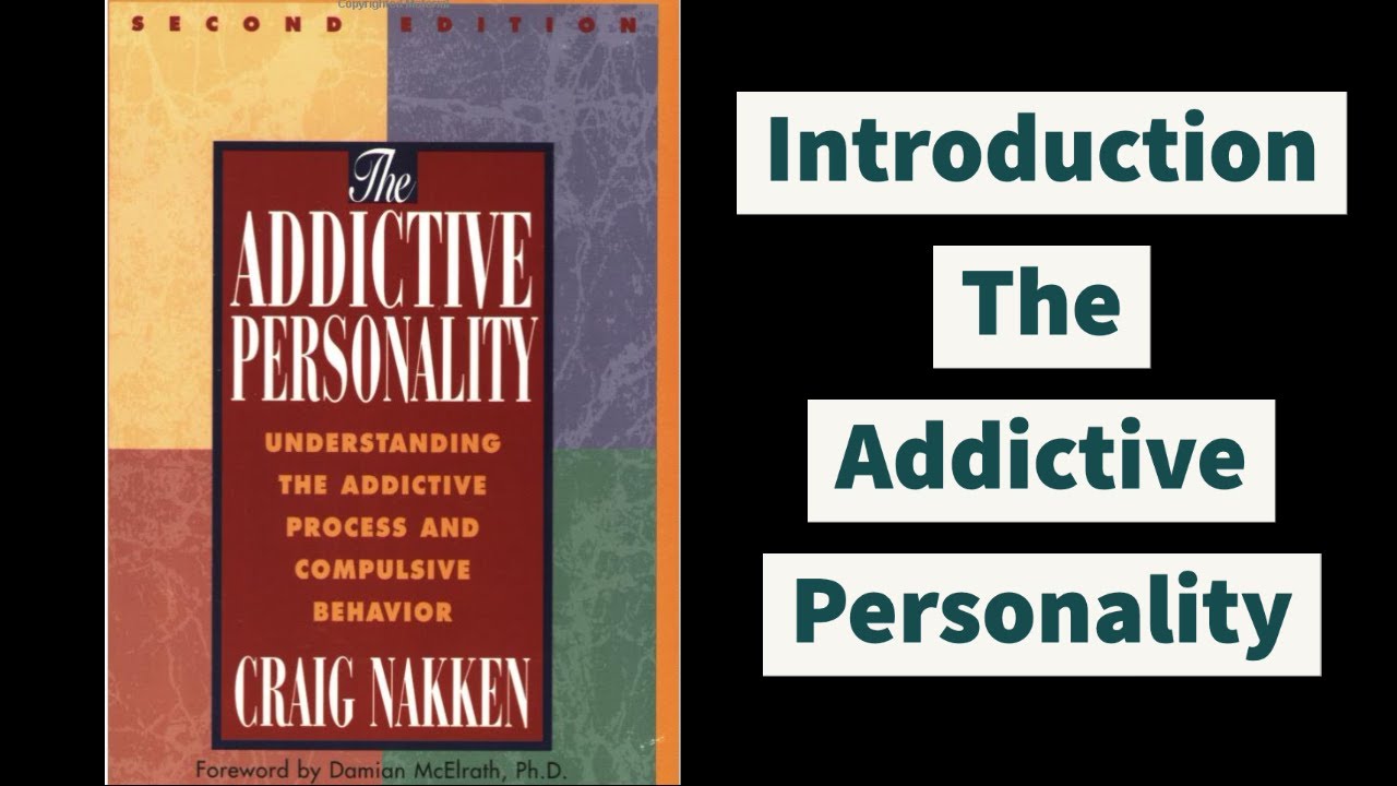 Introduction The addictive personality #107 - YouTube