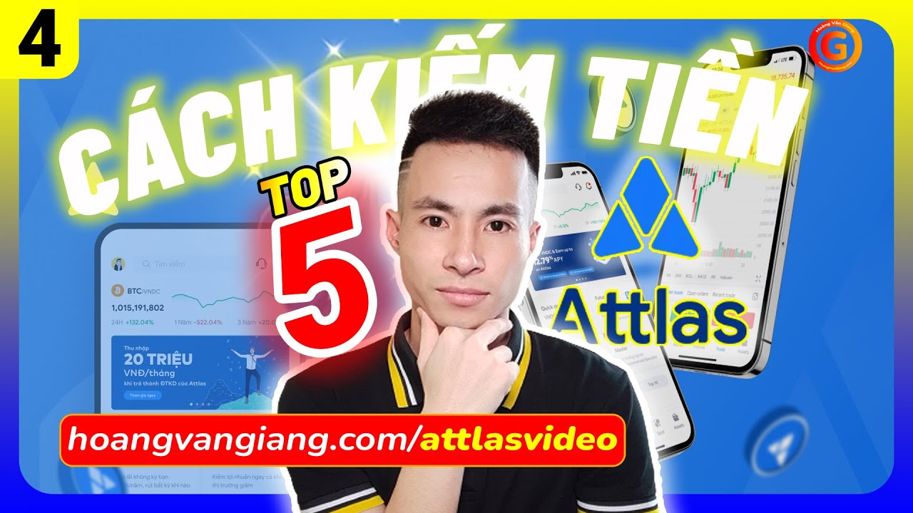 ATX 4 | TOP 5 CÁCH Kiếm Tiền trên sàn Attlas (ATX) App NHANH NHẤT A-Z ...