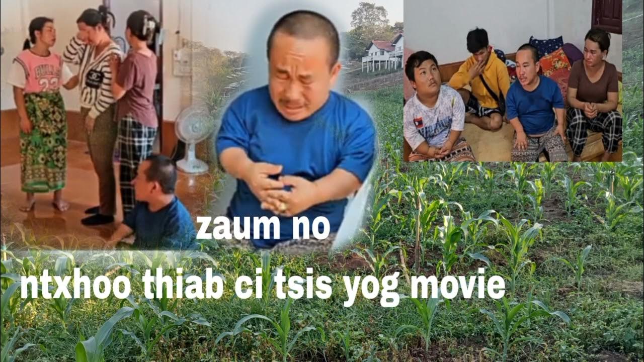 ntxhoo thiab ci nkawv tsis yog ua movie lawm sib nrauj tiag tiag - YouTube