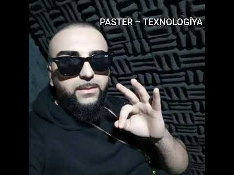 PASTER- texnalogiya
