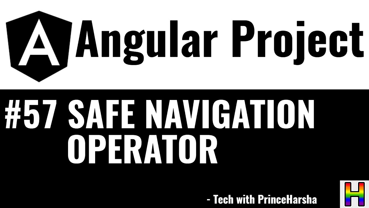 57 Angular Project Tutorial Safe Navigation Operator Youtube