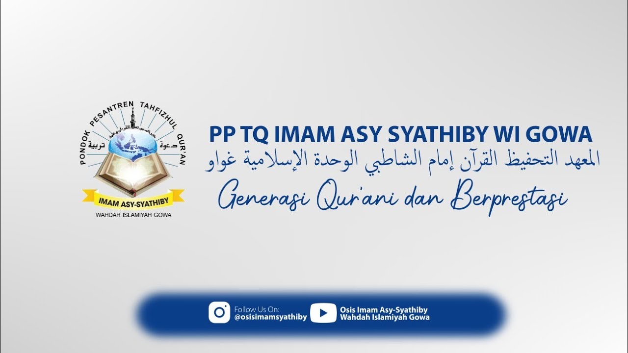 Profil Pondok Pesantren Tahfizhul Qur'an Imam Asy Syathiby Wahdah ...