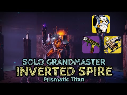 Cuirass+Anarchy - Solo GM Inverted Spire on Prismatic Titan - Destiny2 ...