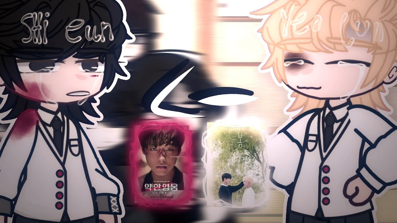 Juns friends and Family react to yeo jun as si eun from weak hero class 1 || gacha reaction ...