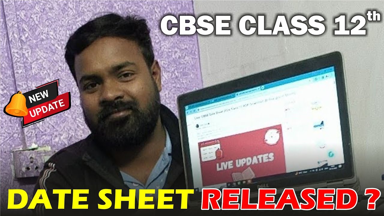CBSE Class 12 Date Sheet Released || Cbse class 12 | Mrinal Sir #cbse # ...