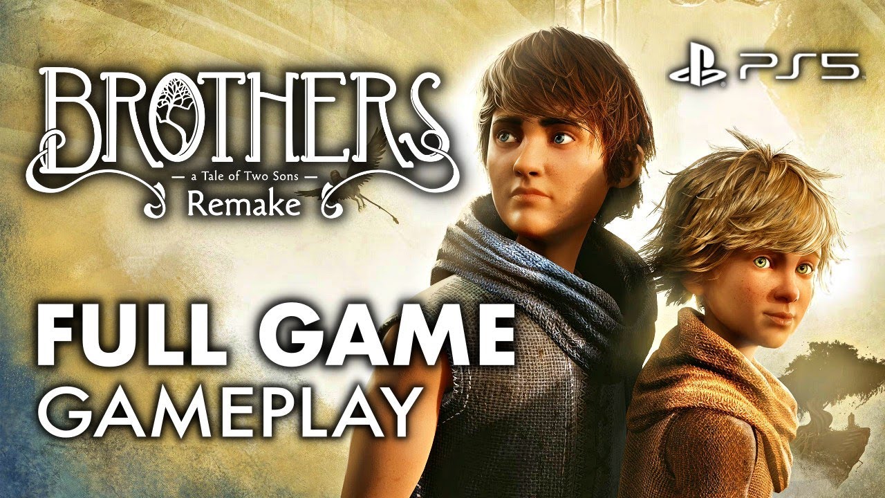 BROTHERS: A Tale Of Two Sons Remake FULL GAME Gameplay PS5 - YouTube