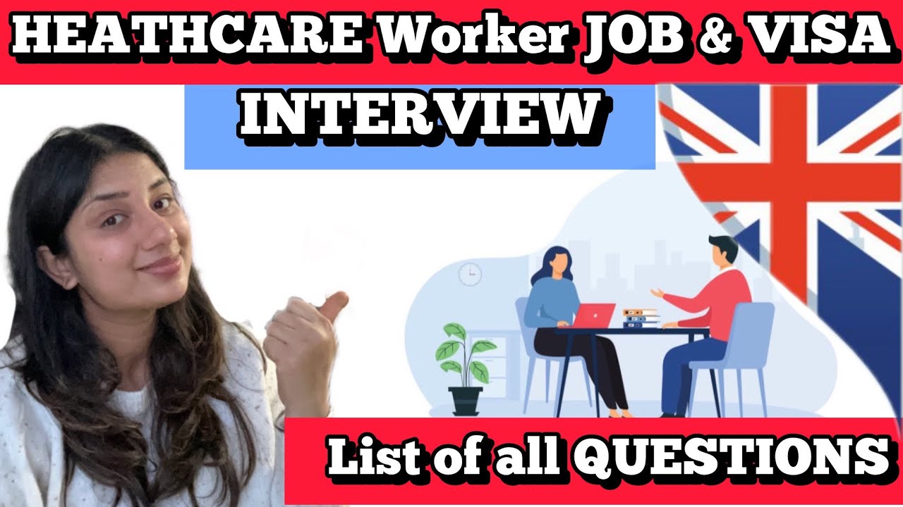 Healthcare Worker interview’s List of Questions || Job & Visa interview ...