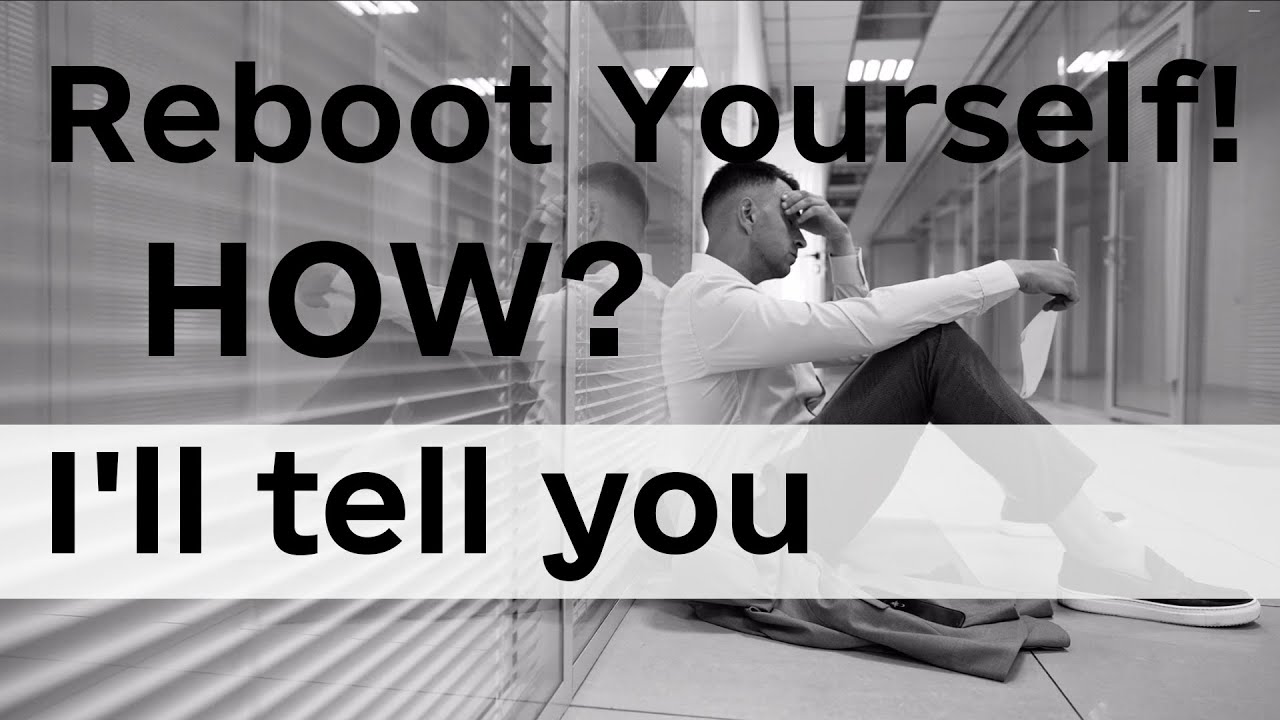 Reboot Yourself: Overcoming Fatigue to Unleash New Strength for Goal ...