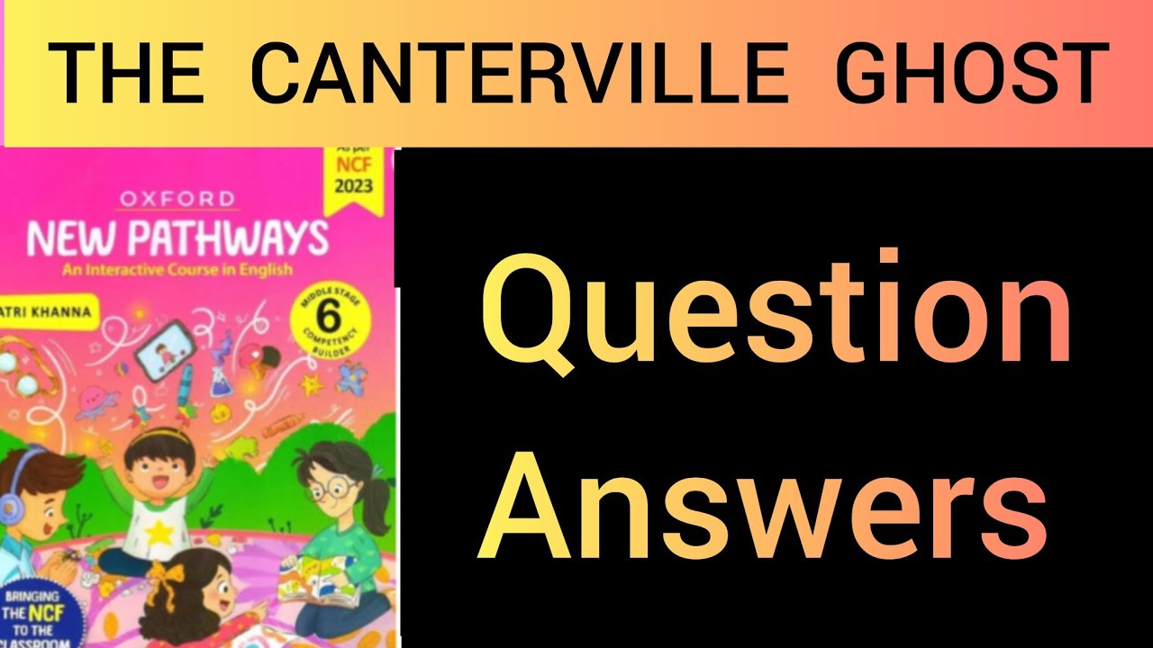 6th English# The Canterville Ghost# Question answers - YouTube