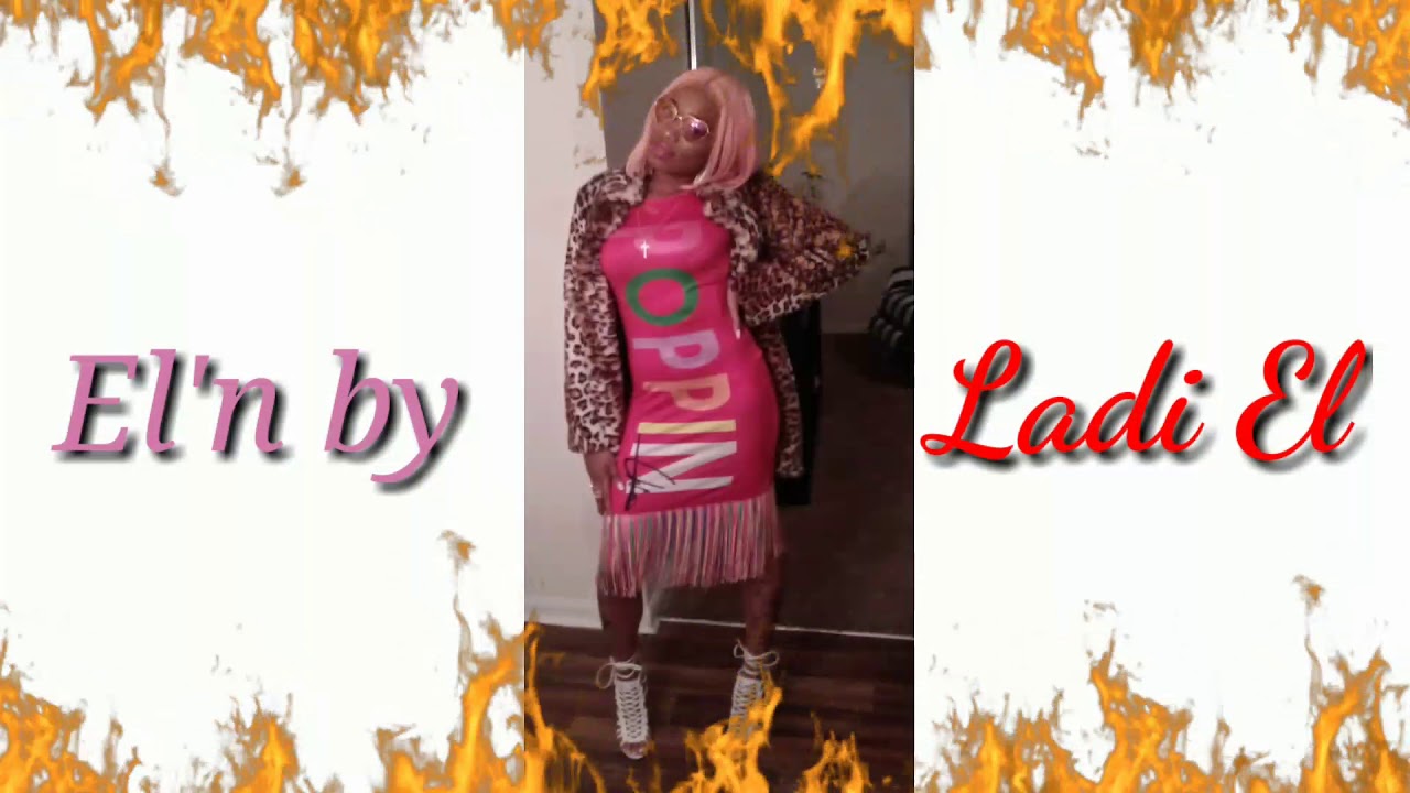 El'n By Ladi El - YouTube