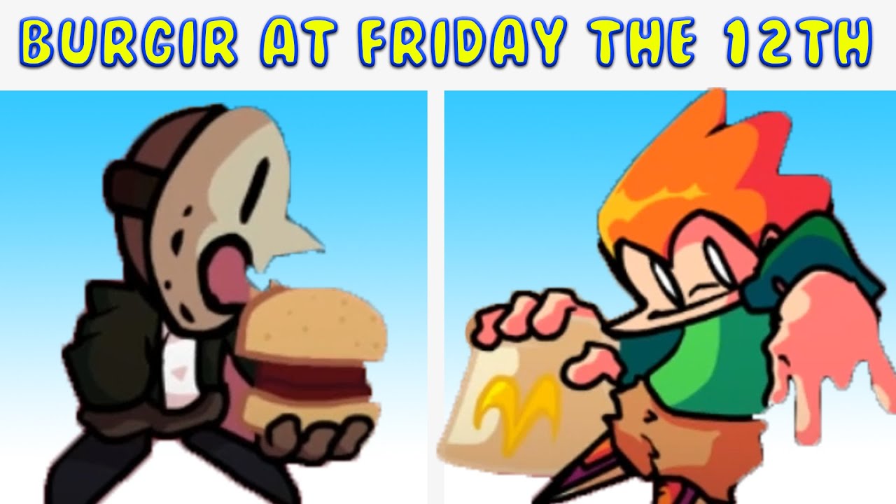 Friday Night Funkin' - Burgir At Friday The 12TH [FNF MODS] - YouTube