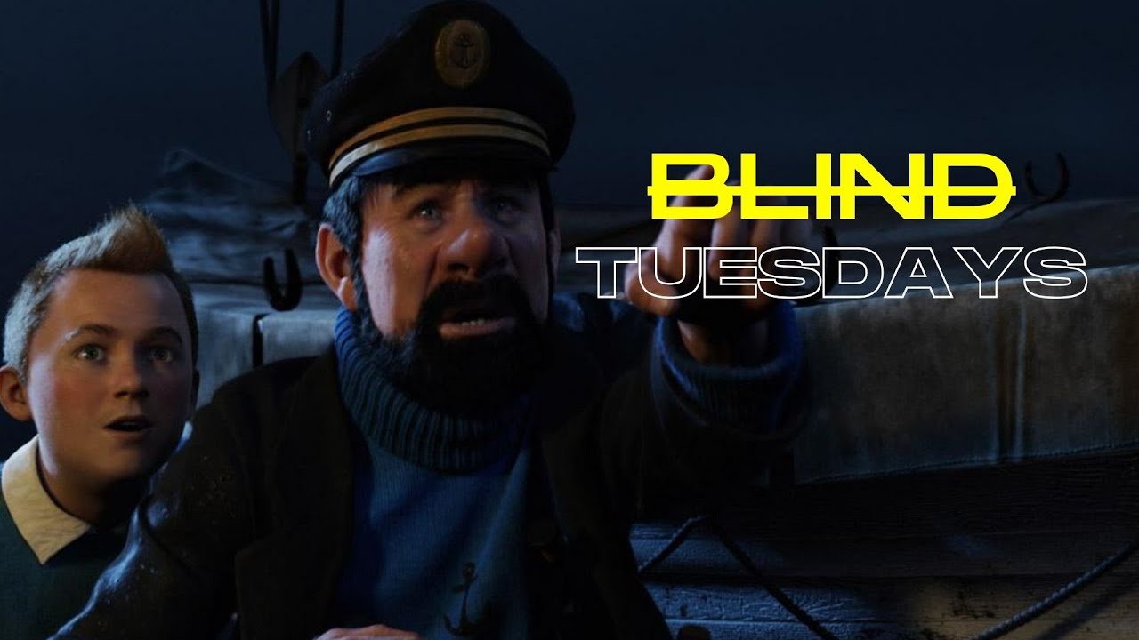 The Adventures Of Tintin (Blind Tuesdays) - YouTube