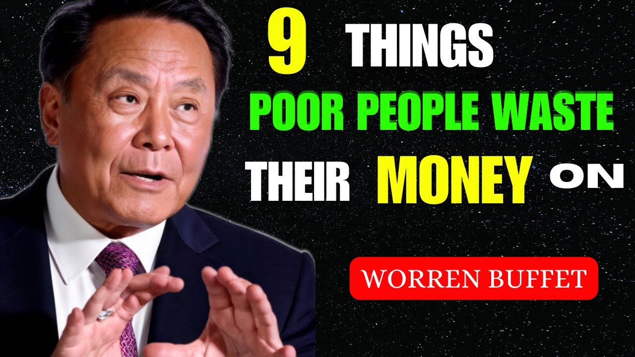 9 things poor people waste their money on. By Worren buffet. - YouTube