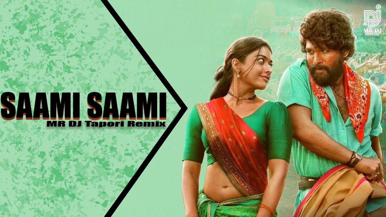 Saami Saami (Tapori Mix) MR DJ Official - YouTube