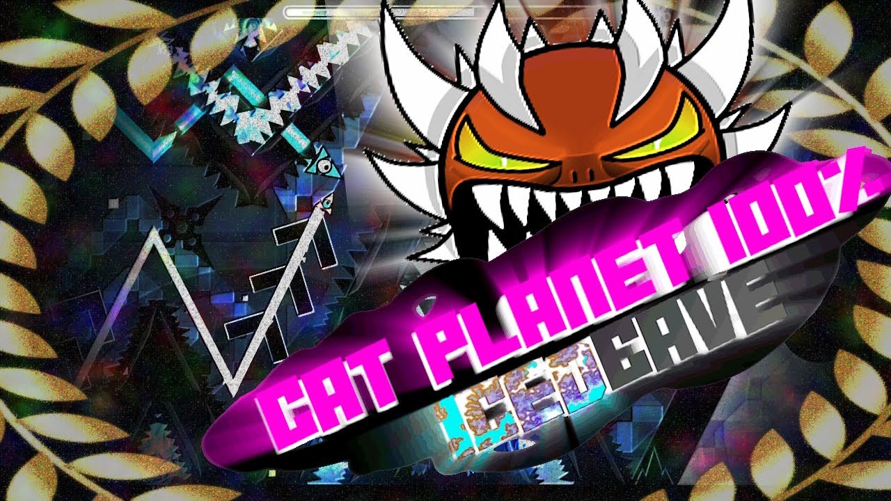 2.2 NC Demon Level By IcedCave? Cat Planet (extreme demon) creator ...