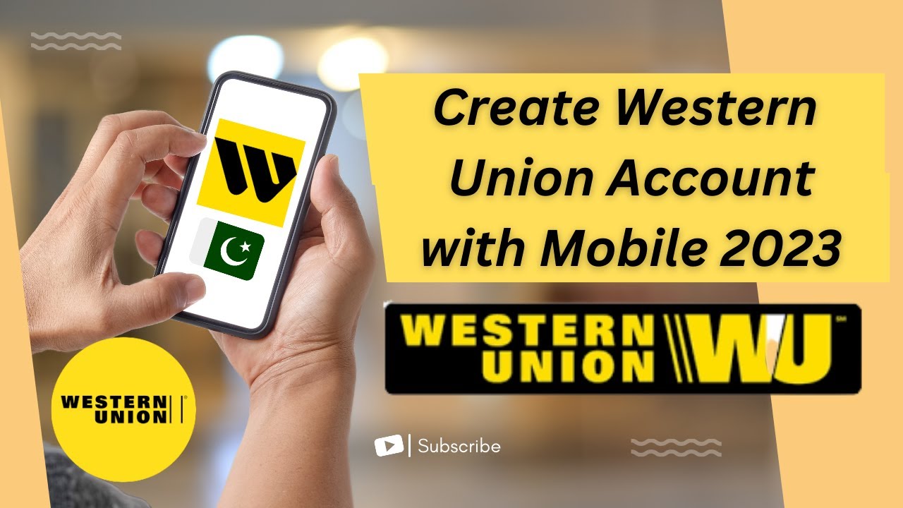 How to Create Western Union Account in Pakistan 2023 - YouTube